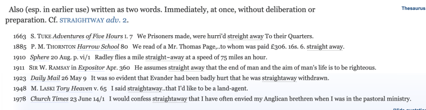 Is It “Straightaway” or “Straight Away”?